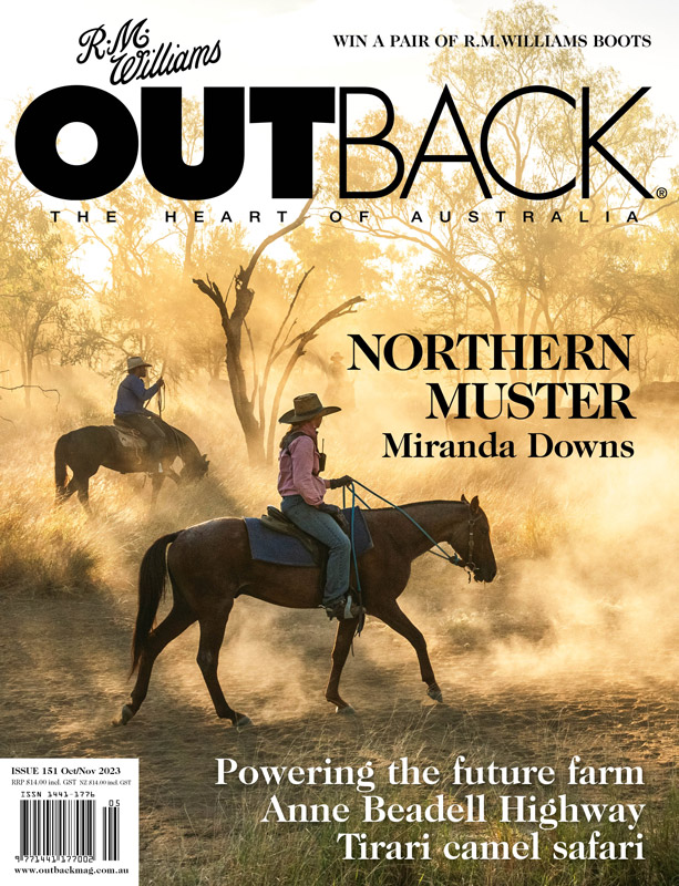 OUTBACK Current Issue - Outback Magazine : R.M. Williams